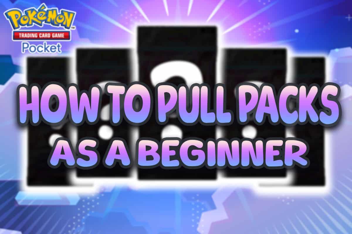 How To Pull Packs If You’re Just Starting Out - Pocket TCG Pocket - The ...